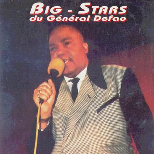Amazon Music - Général DefaoのBig Stars Du Général Defao - Amazon.co.jp