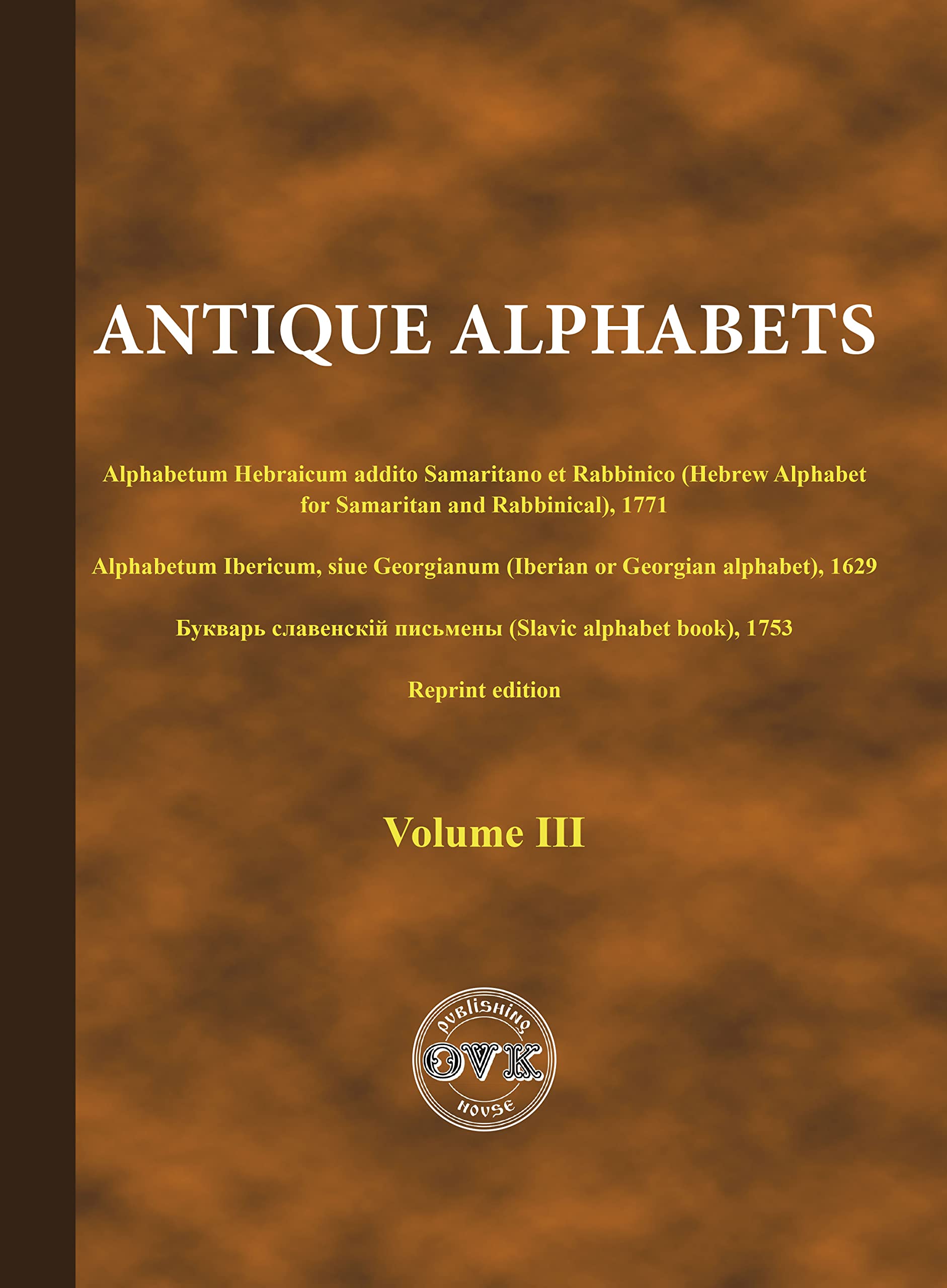 Buy ANTIQUE ALPHABETS: Hebrew Alphabet for Samaritan and Rabbinical ...