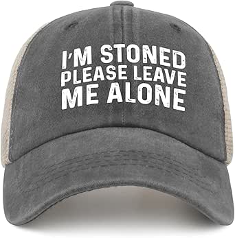 OCTOTAR I’m Stoned Please Leave Me Alone Hat Trucker Hat Men Trendy ...