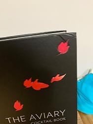 The Aviary Cocktail Book: Achatz, Grant (Author), Nick Kokonas (Author ...