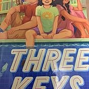 Three Keys (Front Desk #2): Yang, Kelly: 9781338591385: Amazon.com: Books