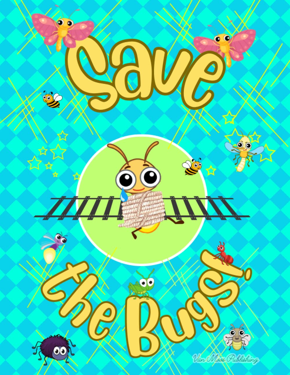 Save the Bugs! 45 Unique Game Designs For Kids 4-8, 8-12 All Fans, Test ...