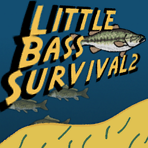 Little Bass Survival