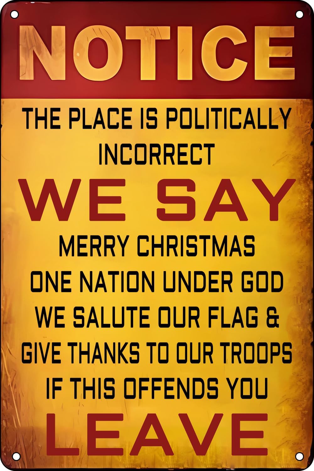 Amazon.com: Metal Signs Notice This Place is Politically Incorrect If ...