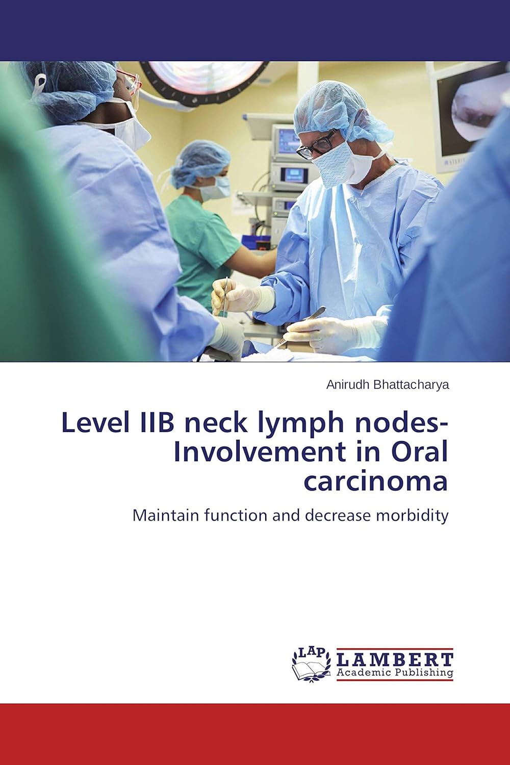 Amazon.com: Level IIB neck lymph nodes- Involvement in Oral carcinoma ...