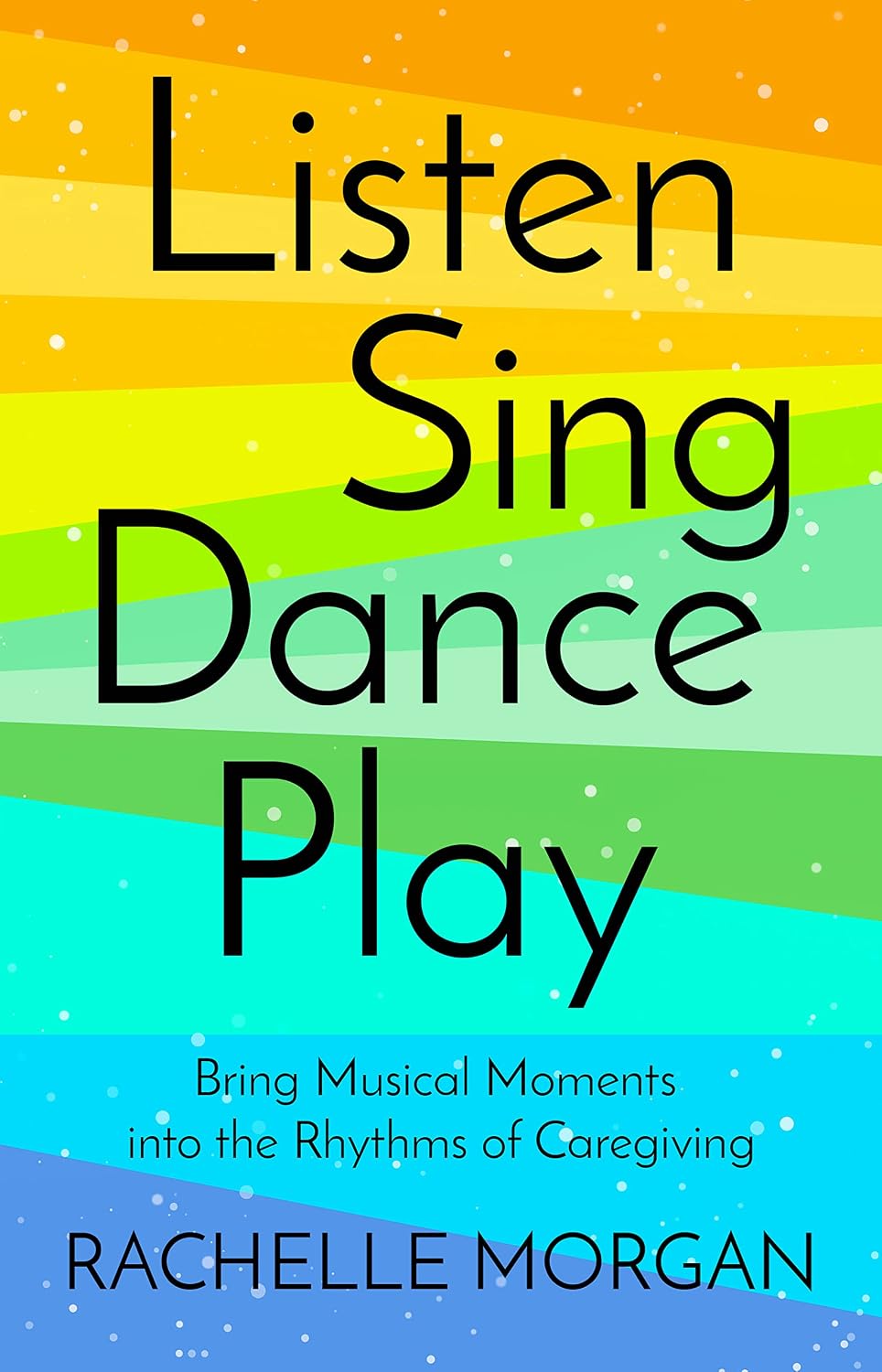Amazon.com: Listen, Sing, Dance, Play: Bring Musical Moments into the ...
