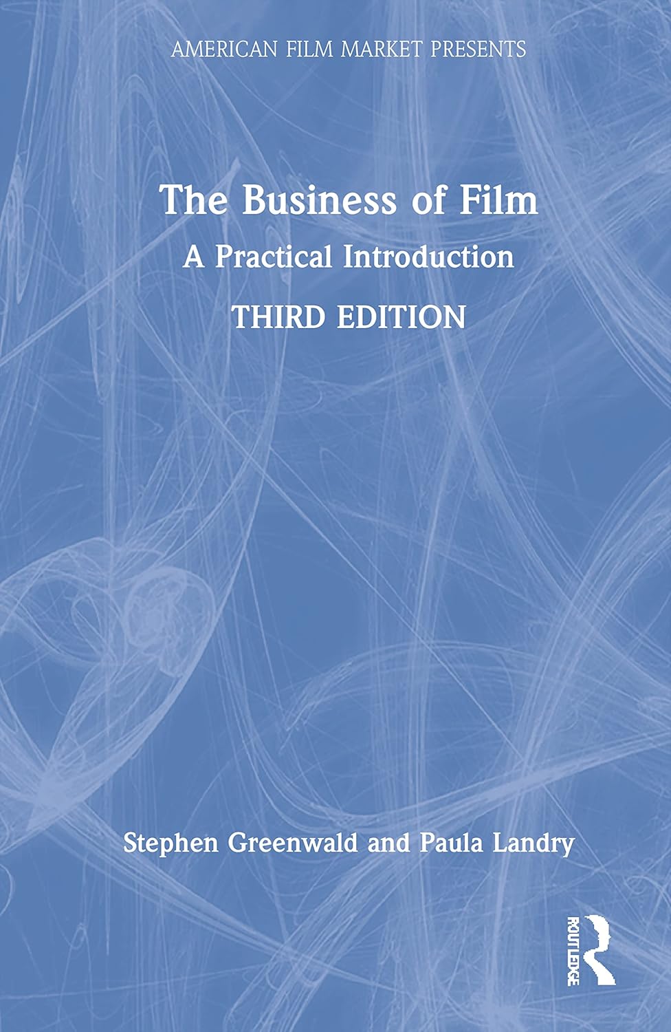 Amazon.com: The Business of Film (American Film Market Presents ...