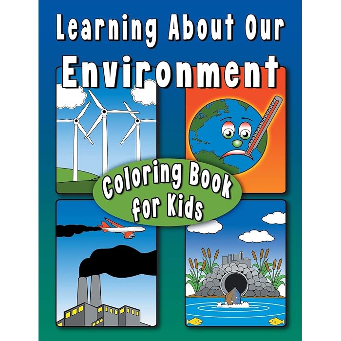 Buy Learning About Our Environment Coloring Book for Kids: Educational ...