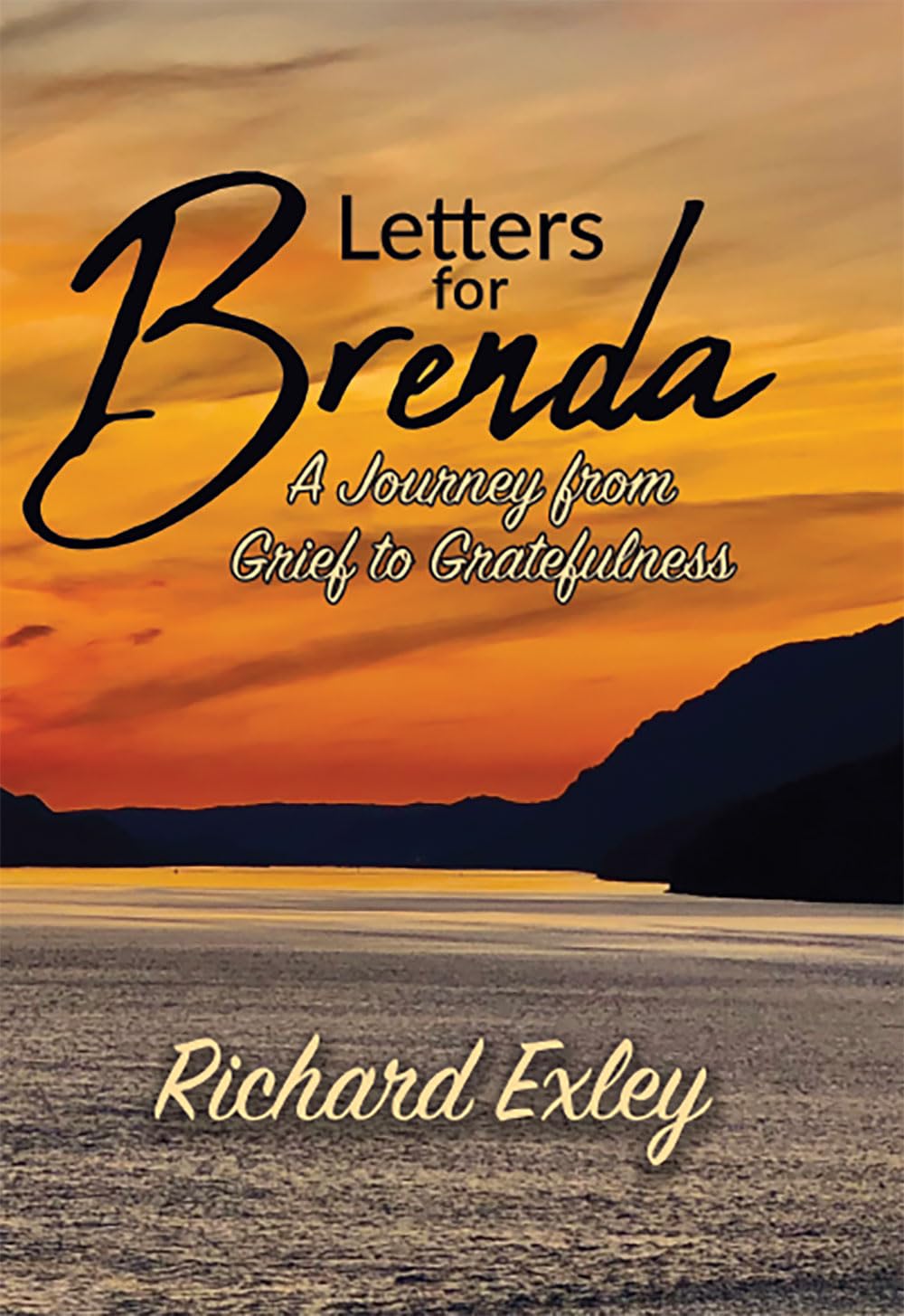 Letters for Brenda: A Journey from Grief to Gratefulness - Kindle ...