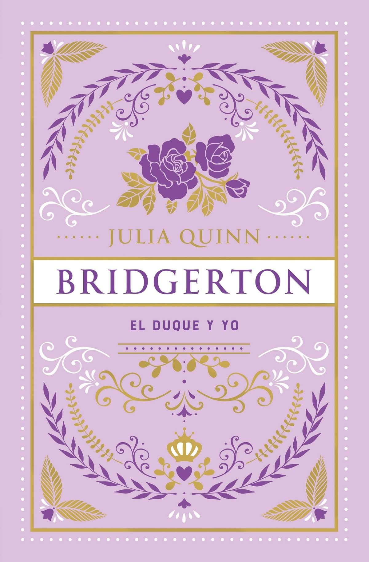El duque y yo (Ed. Especial) (Spanish Edition): Quinn, Julia, Terés ...