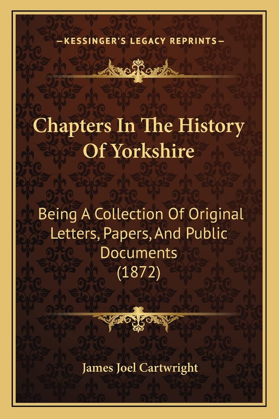 Amazon | Chapters In The History Of Yorkshire: Being A Collection Of ...