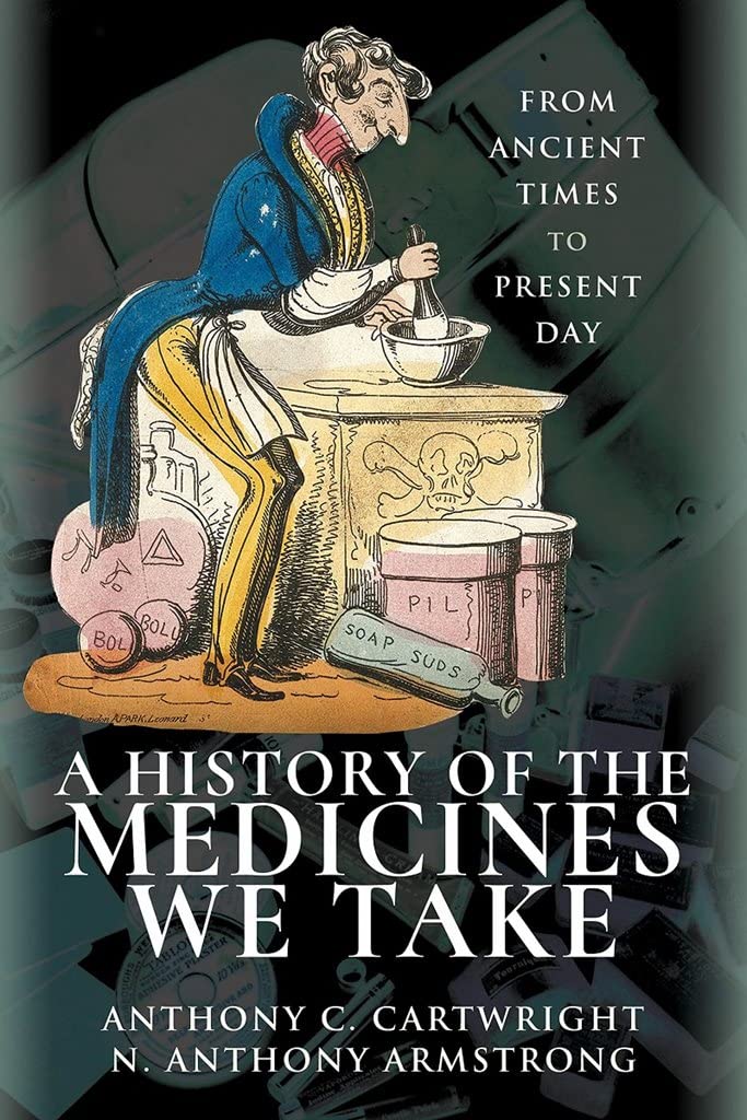 A History of the Medicines We Take: From Ancient Times to Present Day ...