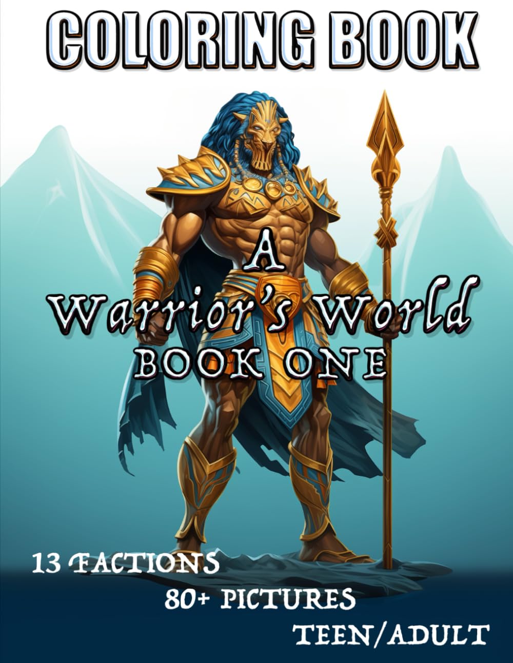 Amazon.com: A Warrior's World Coloring Book: Book One: A Wild and ...