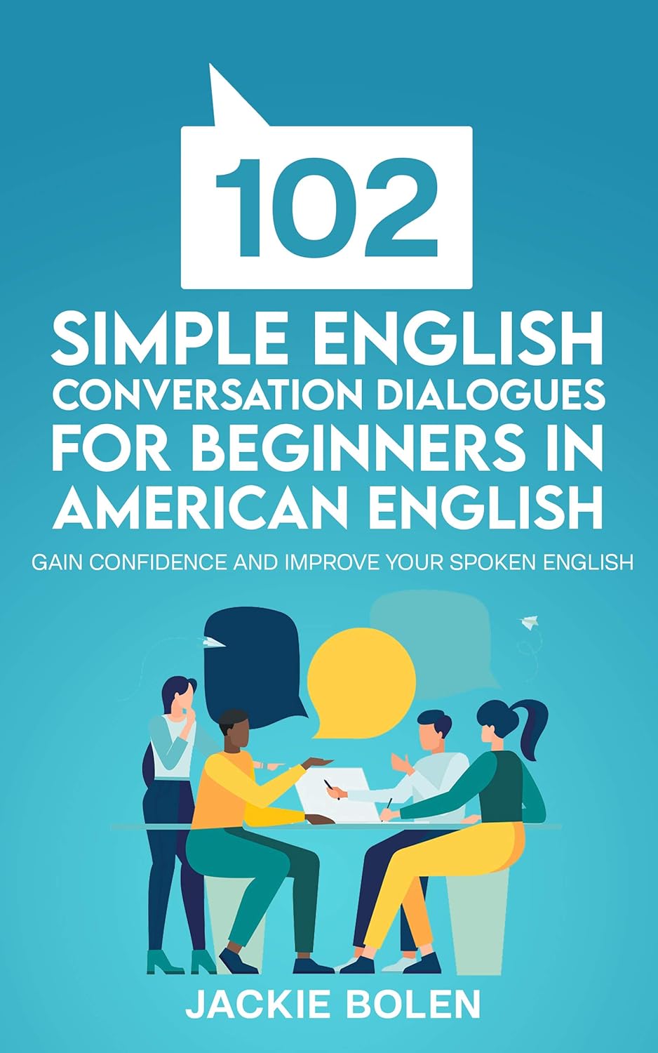 102 Simple English Conversation Dialogues For Beginners in American ...
