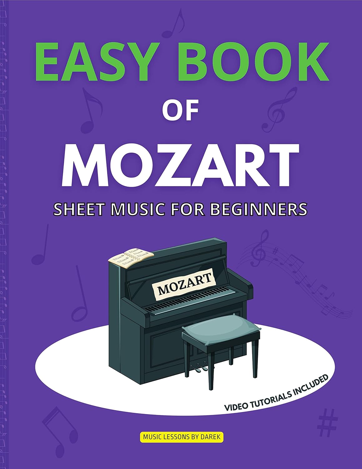Easy Book of Mozart | Sheet Music for Beginners: Simple Piano ...