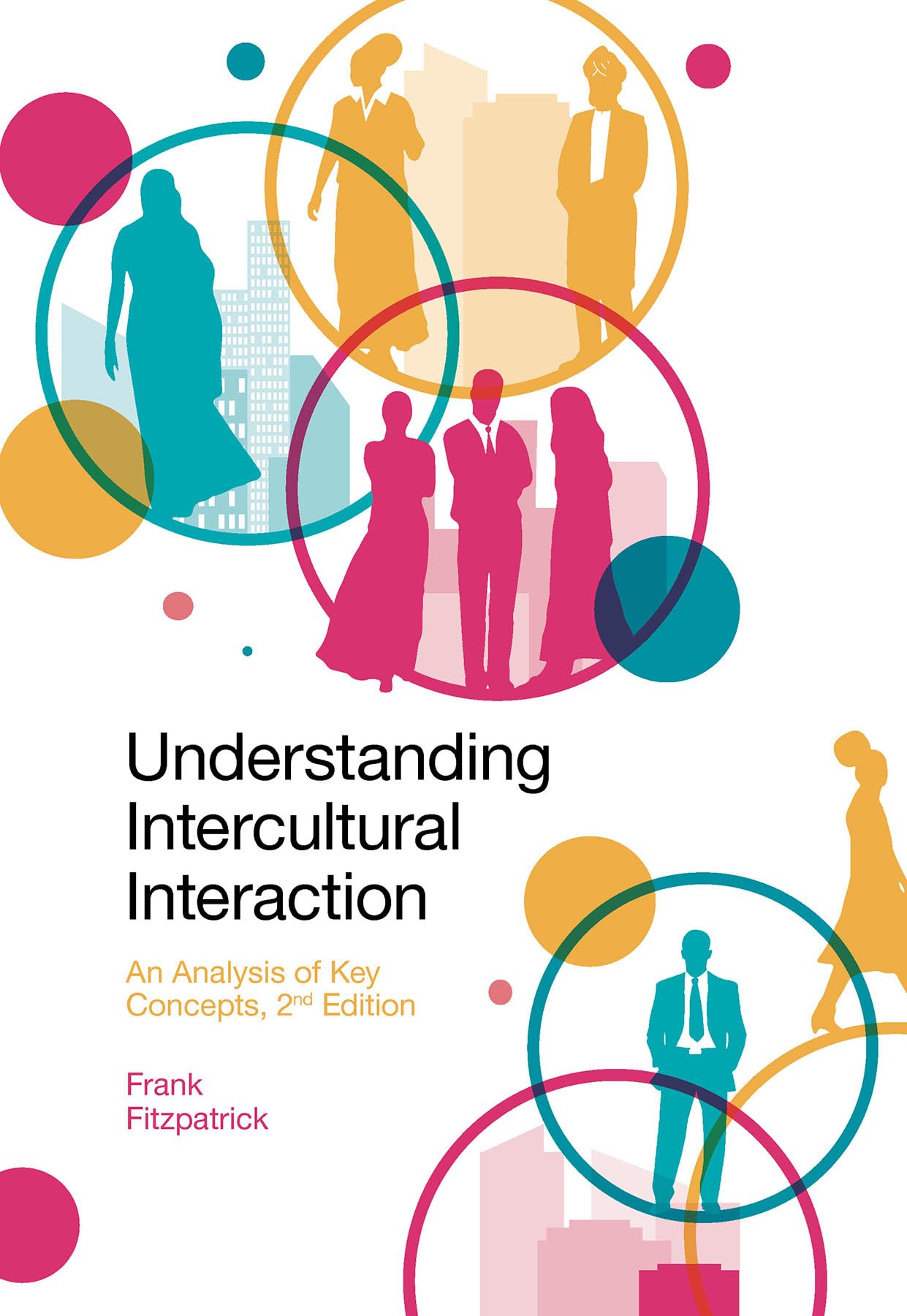 Understanding Intercultural Interaction: An Analysis of Key Concepts ...