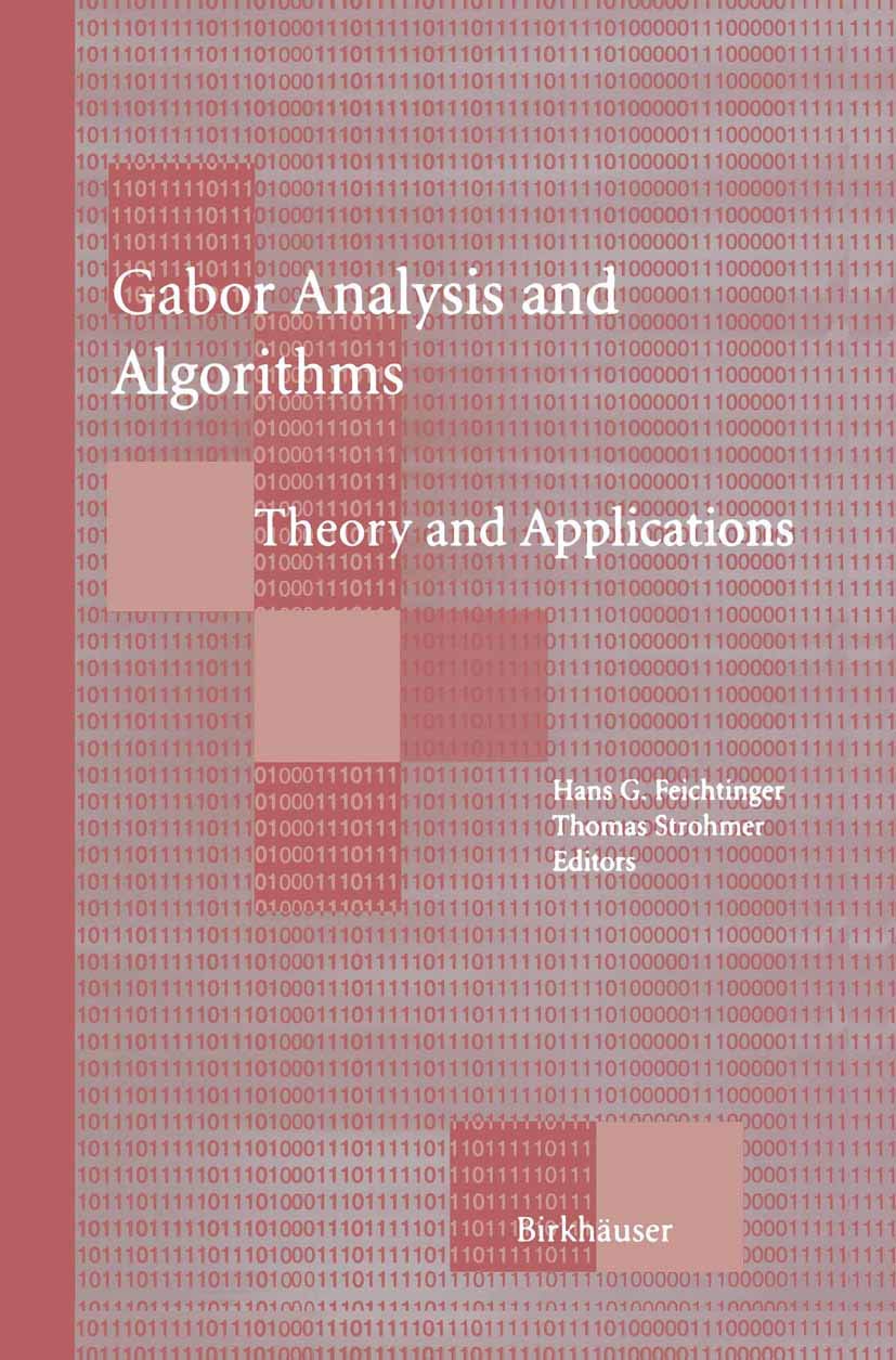 Snapklik.com : Gabor Analysis And Algorithms: Theory And Applications