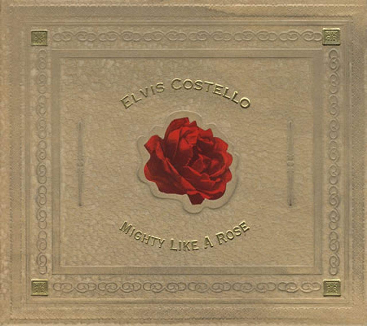 Mighty Like a Rose: Elvis Costello, Benmont Tench, Lionel Batiste, Ross ...