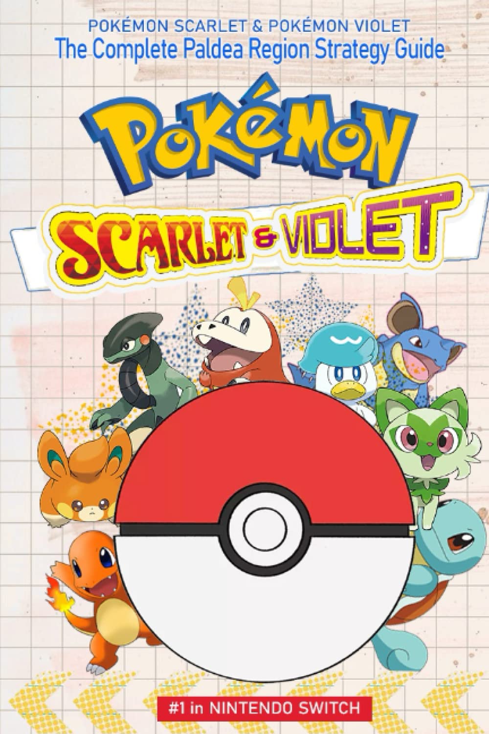 Pokemon Scarlet And Violet The Complete Paldea Region Strategy Guide ...