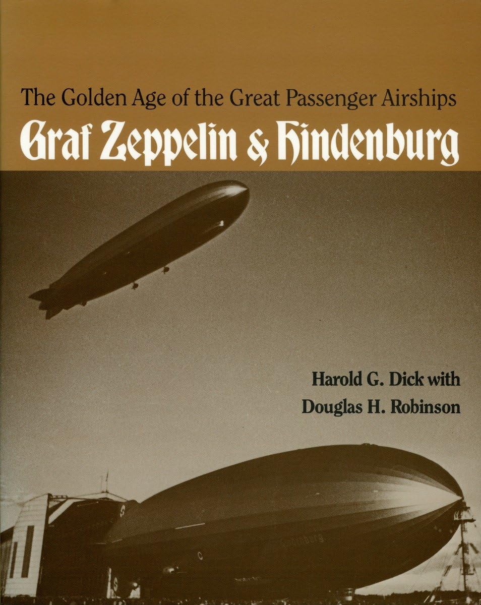 Amazon.com: The Golden Age of the Great Passenger Airships: Graf ...