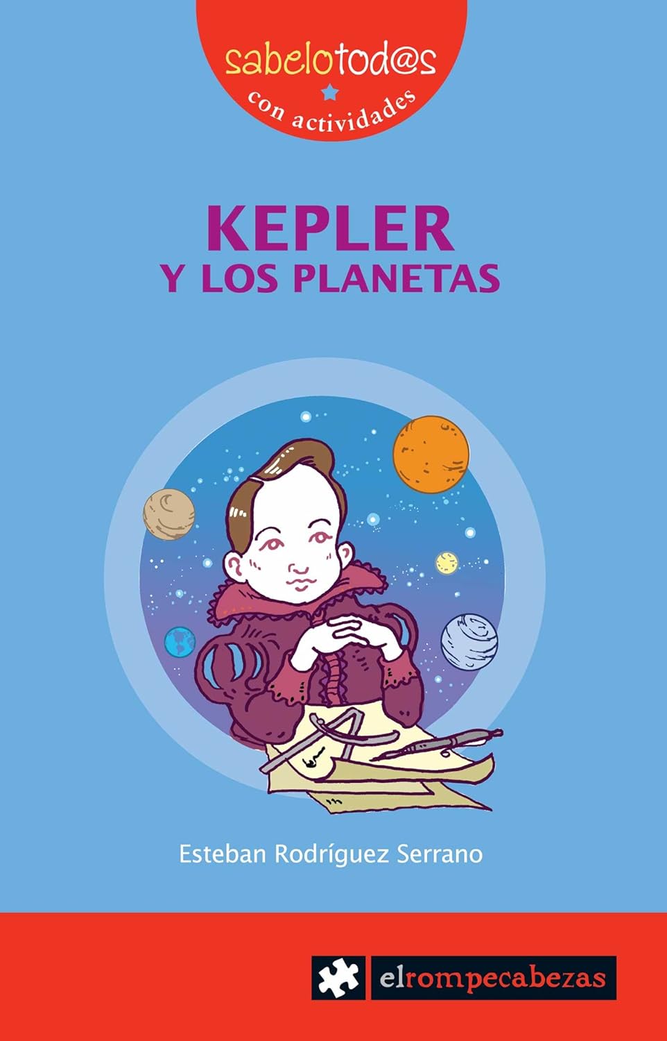 Amazon.com: KEPLER y los planetas: 9788496751590: Rodríguez Serrano ...