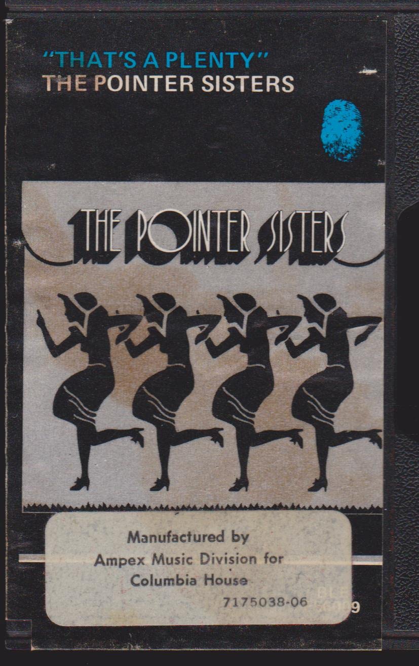 none - THE POINTER SISTERS CASSETTE TAPE: "THAT'S A PLENTY" 1974 AMPEX ...