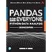 Pandas for Everyone: Python Data Analysis (Addison-Wesley Data & Analytics Series ...