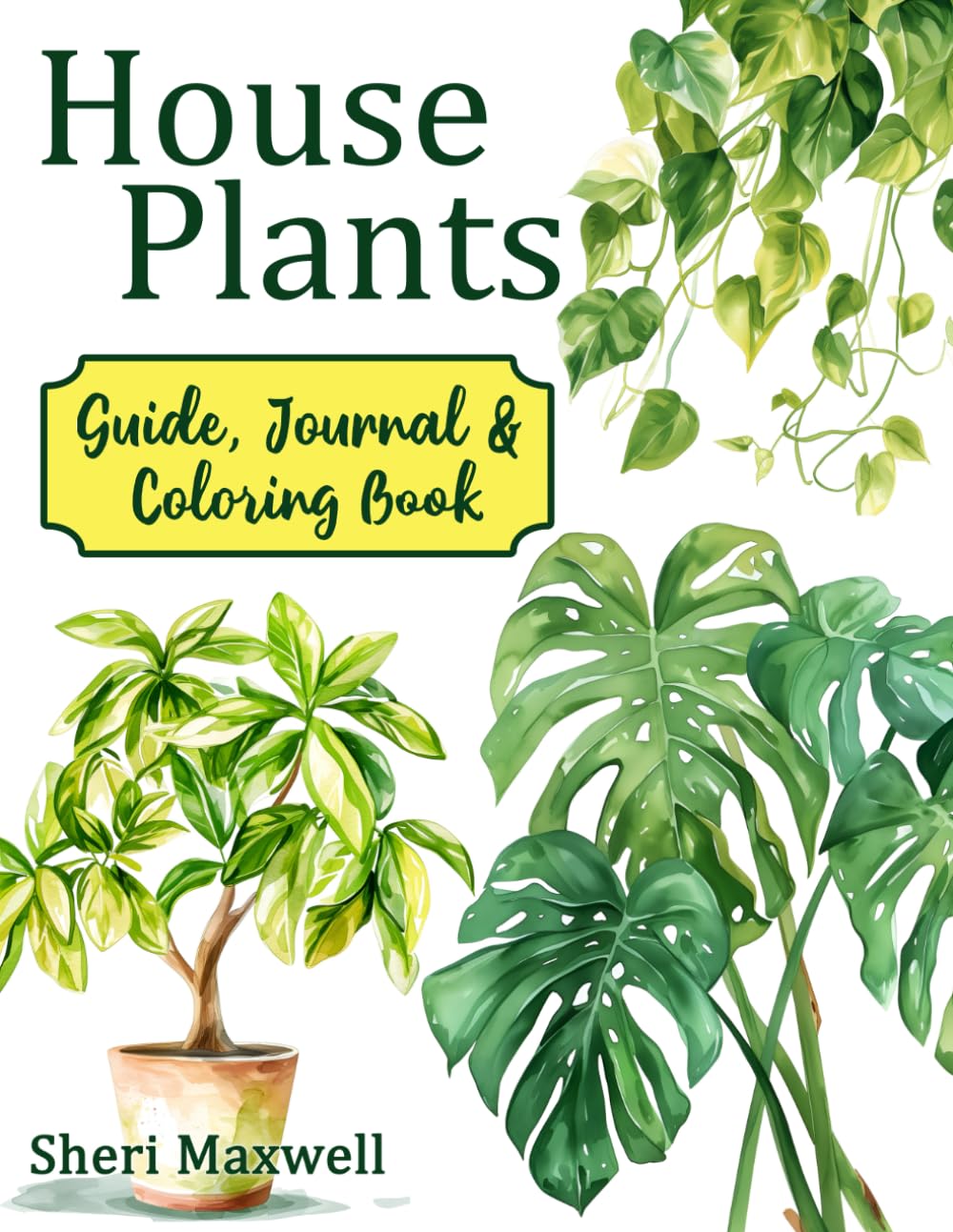 Amazon.com: House Plants Guide, Journal & Coloring Book: How Not to ...