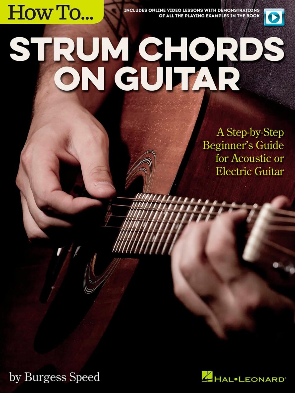 How to Strum Chords on Guitar: A Step-by-Step Beginner's Guide for ...