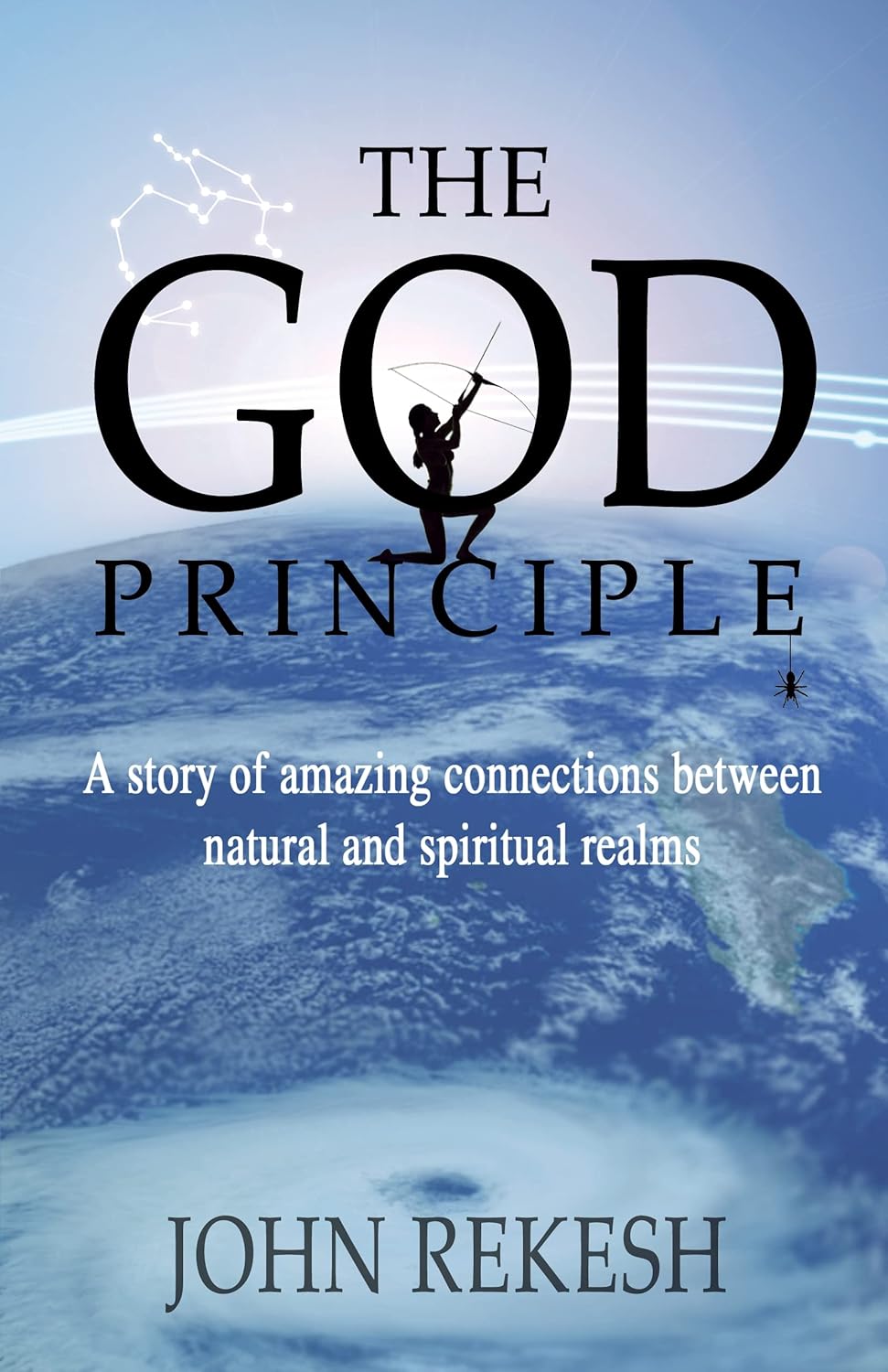 The God Principle : A Story of Amazing Connections between Natural and ...