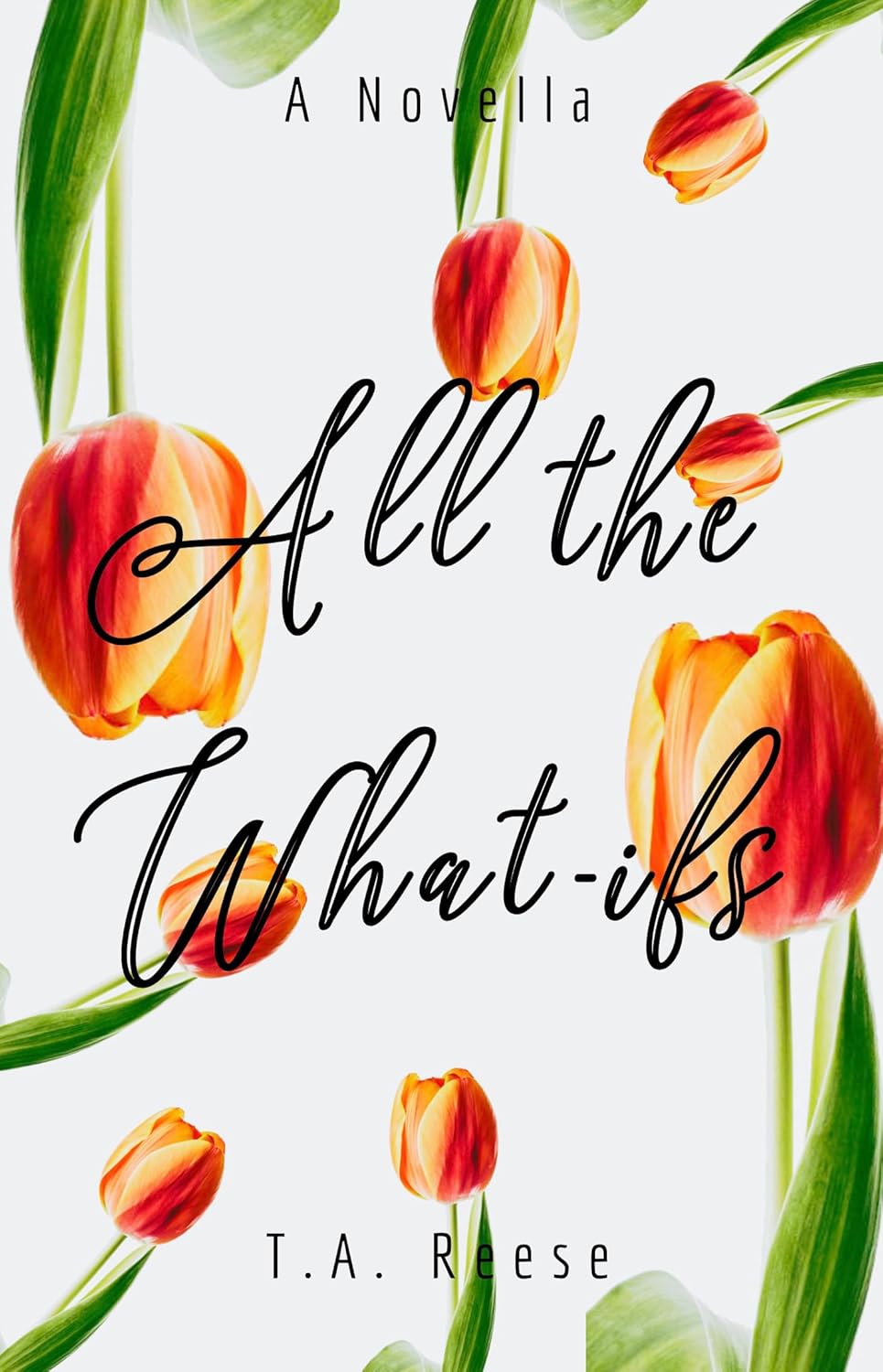 Amazon.com: All the What-ifs eBook : Reese, T.A. : Kindle Store