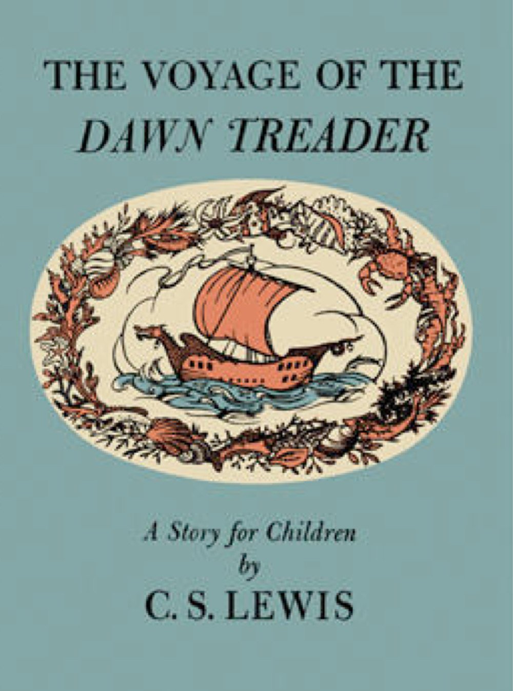 The Voyage of the Dawn Treader (The Chronicles of Narnia Book 3) eBook ...