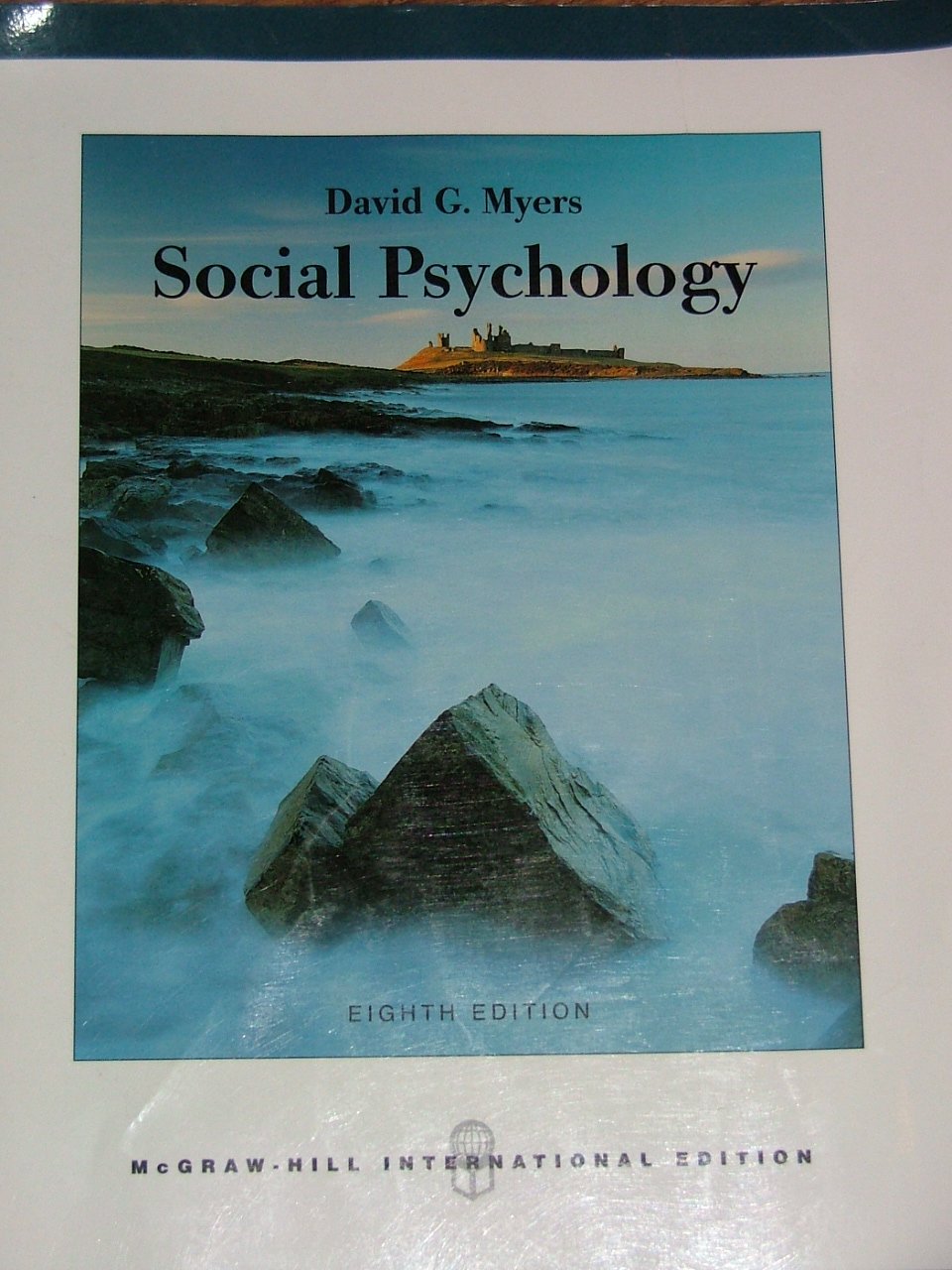 SOCIAL PSYCHOLOGY 8th Edition (International Edition): David G. Myers ...