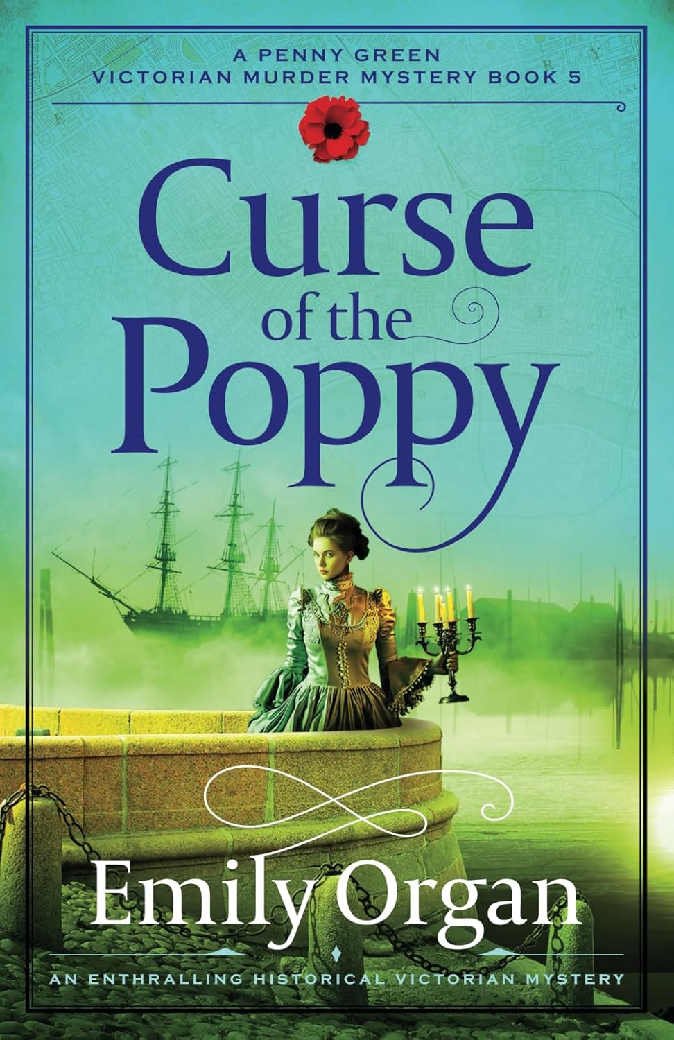 Curse of the Poppy: An enthralling historical Victorian mystery (A ...