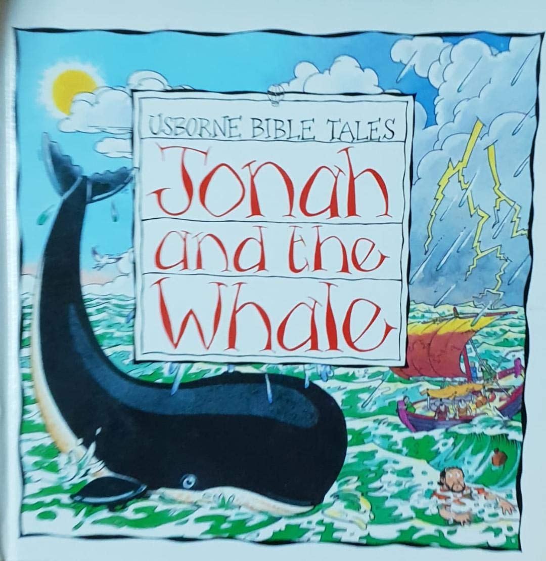 Jonah and the Whale (Usborne Bible Tales): Heather Amery, Norman Young ...