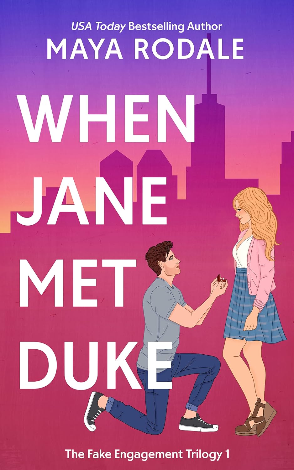 When Jane Met Duke: A Romantic Comedy (The Fake Engagement Trilogy Book ...