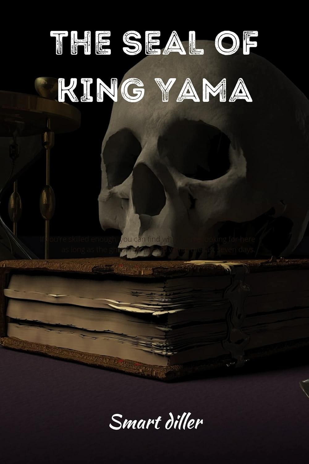 The Seal of King Yama (The Rise of Yama Book 8) eBook : Diller, Smart ...