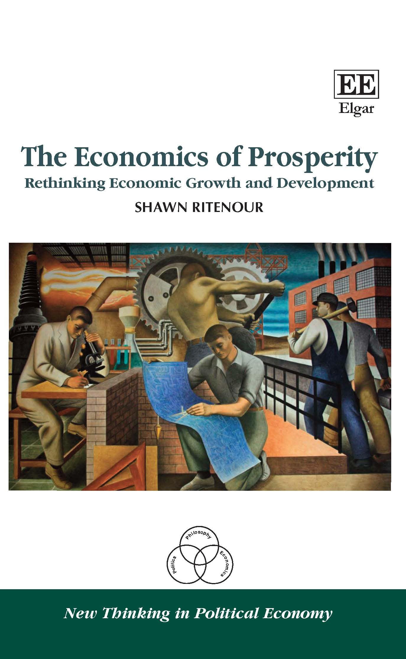 The Economics of Prosperity: Rethinking Economic Growth and Development ...