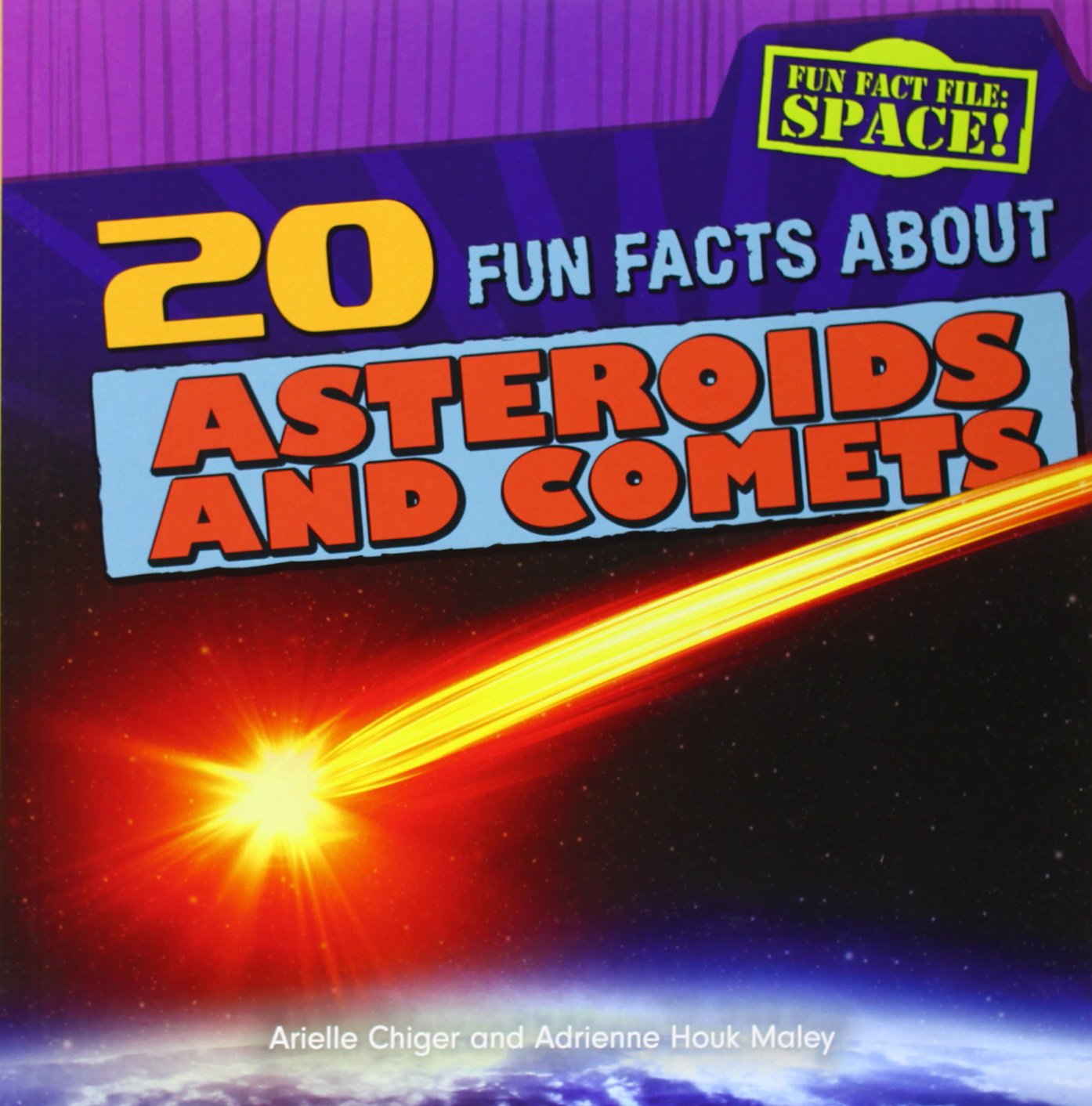 20 Fun Facts about Asteroids and Comets (Fun Fact File: Space!): Amazon ...