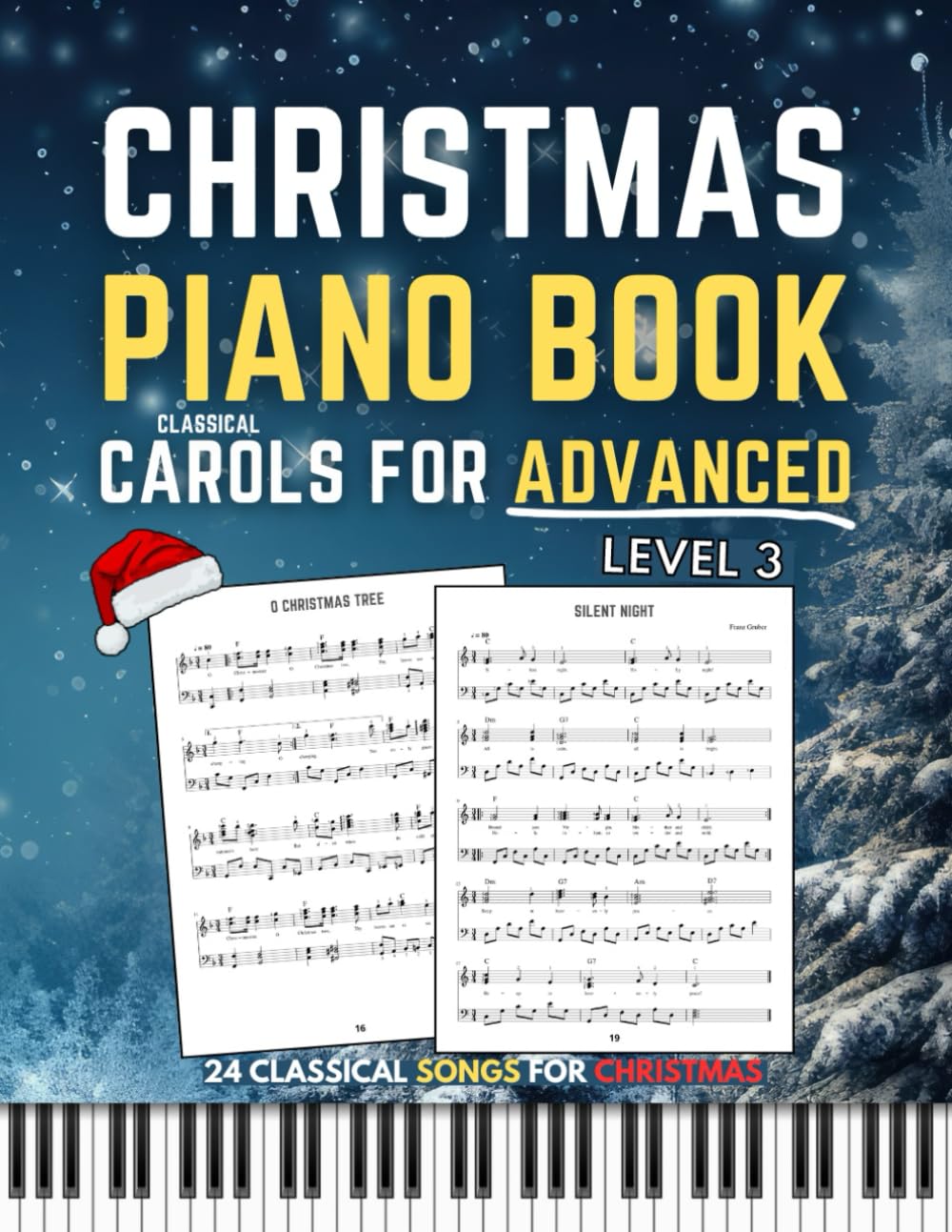 Christmas Piano Book – Level 3: Classical Carols for Advanced Pianists ...