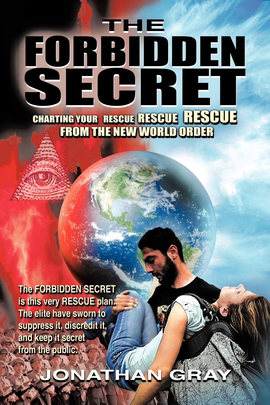 The Forbidden Secret: How To Survive What The Elite Have Planned For ...