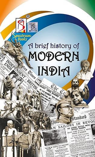 Modern India | Brief History | Spectrum | Rajiv Ahir | UPSC | Civil ...