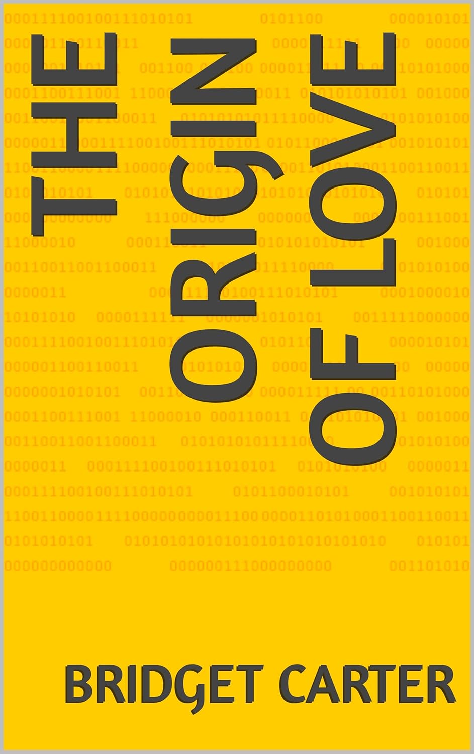 The Origin of Love eBook : CARTER, BRIDGET : Amazon.in: Kindle Store