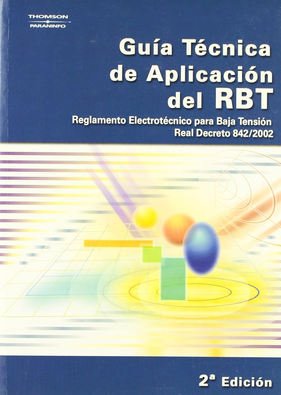Guia Tecnica de Aplicacion del RBT: 9788428329507: Books - Amazon.ca