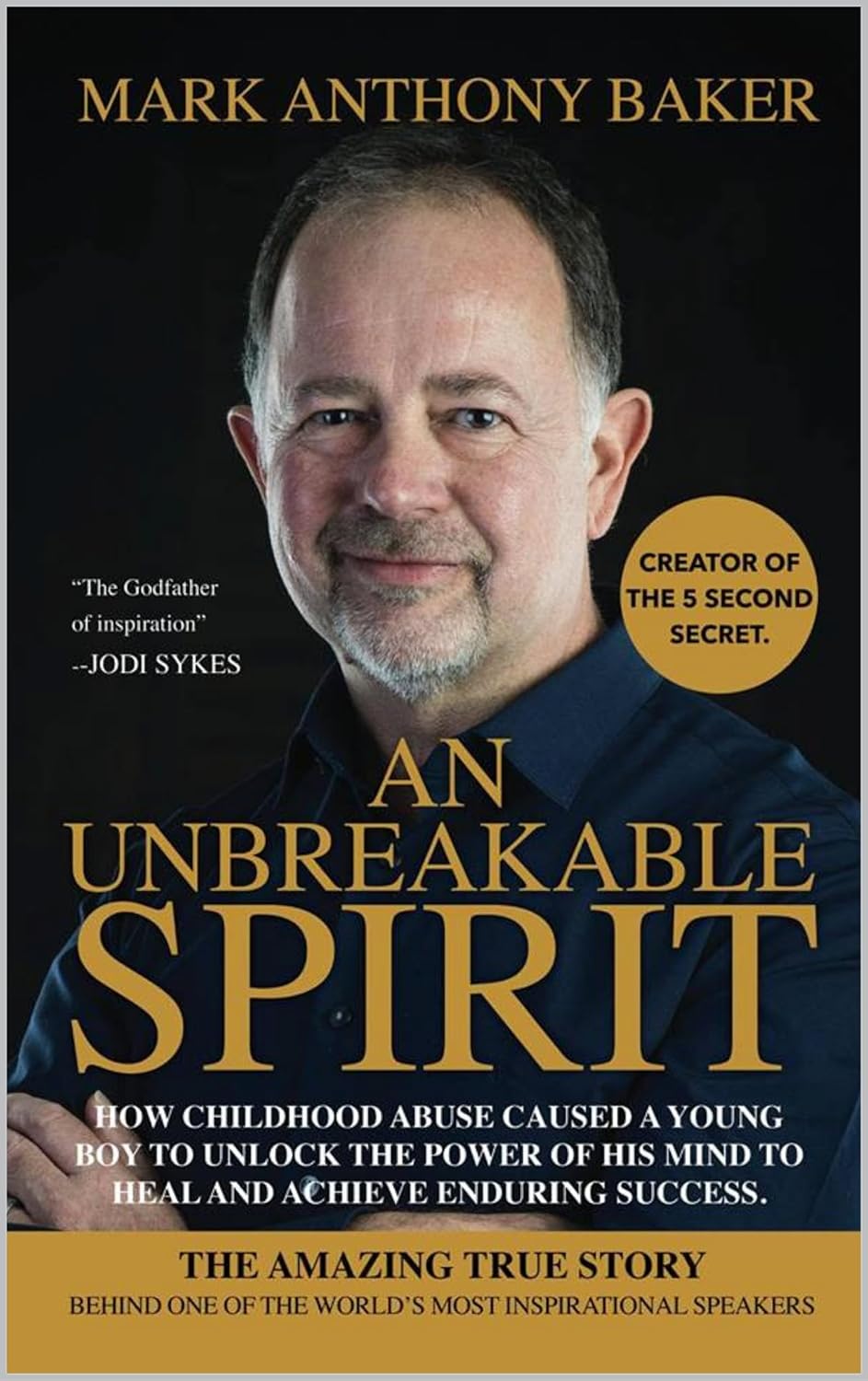 An unbreakable spirit: How childhood abuse caused a young boy to unlock ...