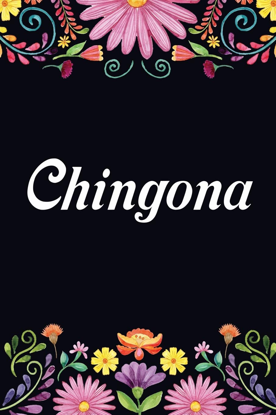 Chingona Journal: Watercolor Floral Notebook, 120 pages, Blank Lined ...
