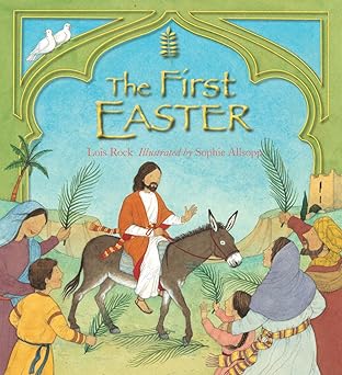The First Easter: No. 12 (Bible Story Time) : Piper, Sophie, Corke ...