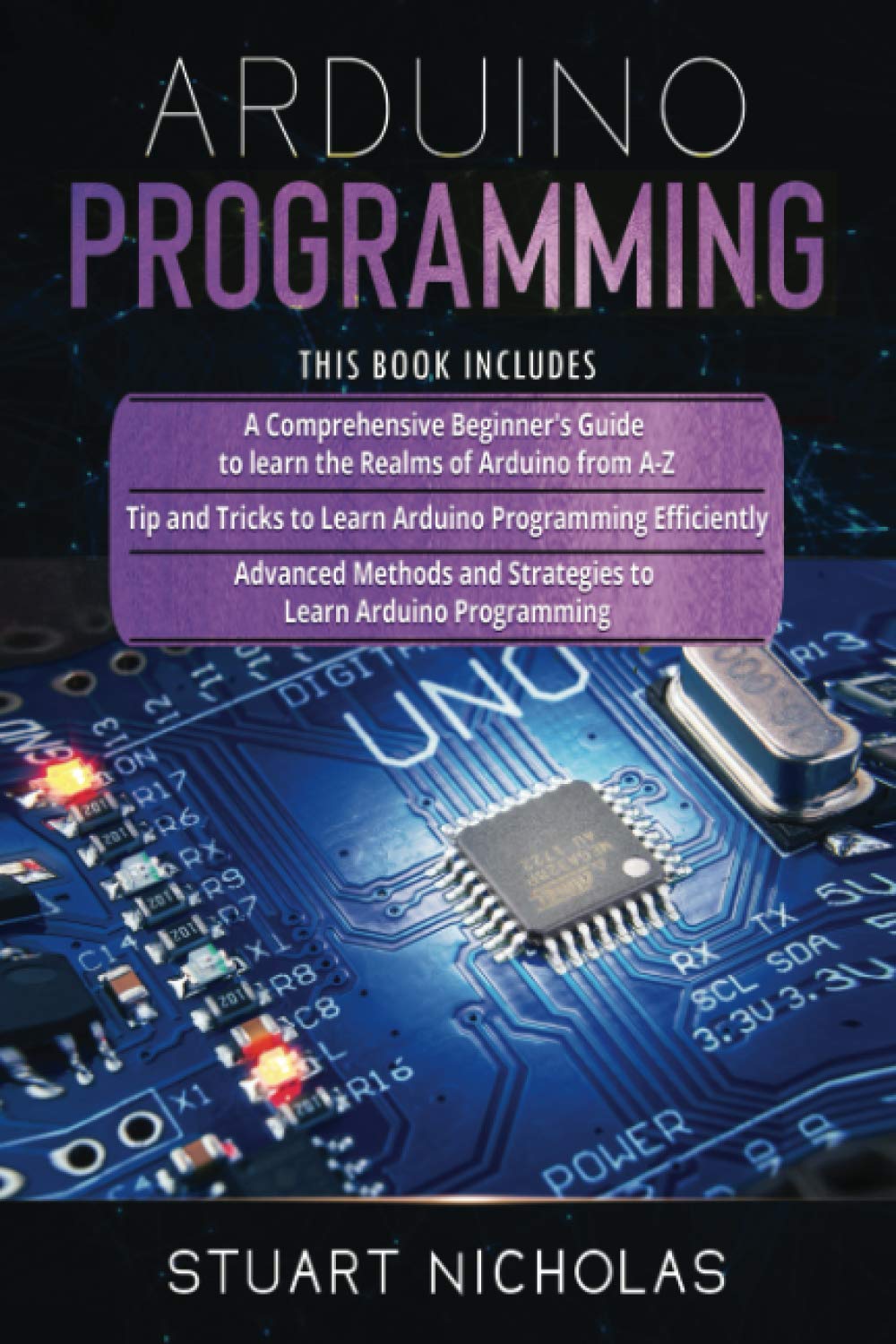 Buy Arduino Programming 3 In 1 Beginner s Guide Tips And Tricks buy-arduino-programming-3-in-1-beginner-s-guide-tips-and-tricks