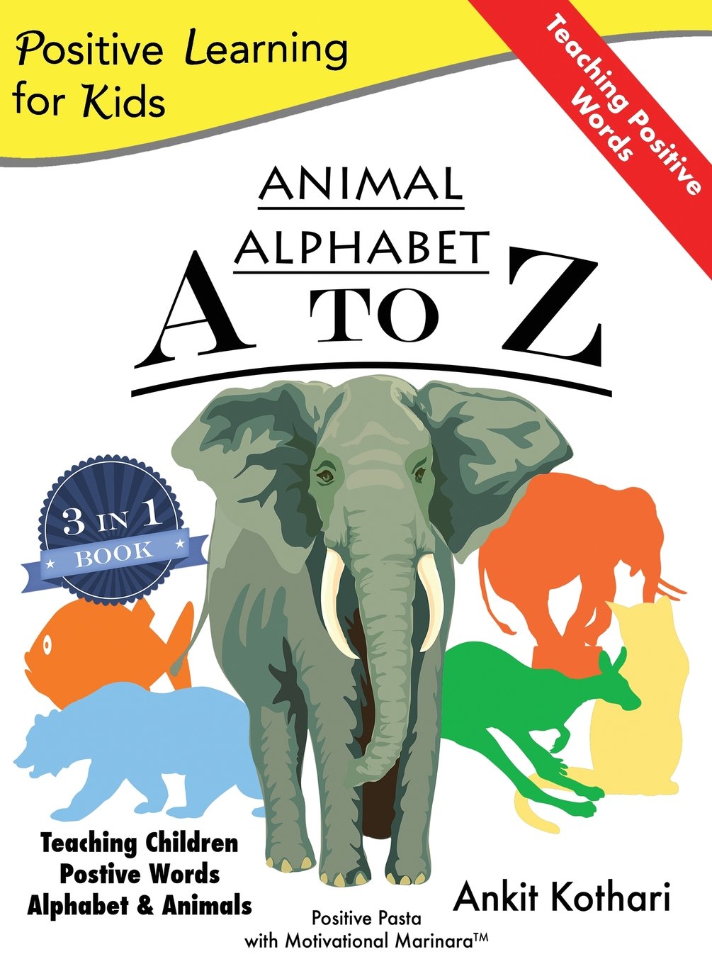 Buy Animal Alphabet A to Z: 3-In-1 Book Teaching Children Positive ...