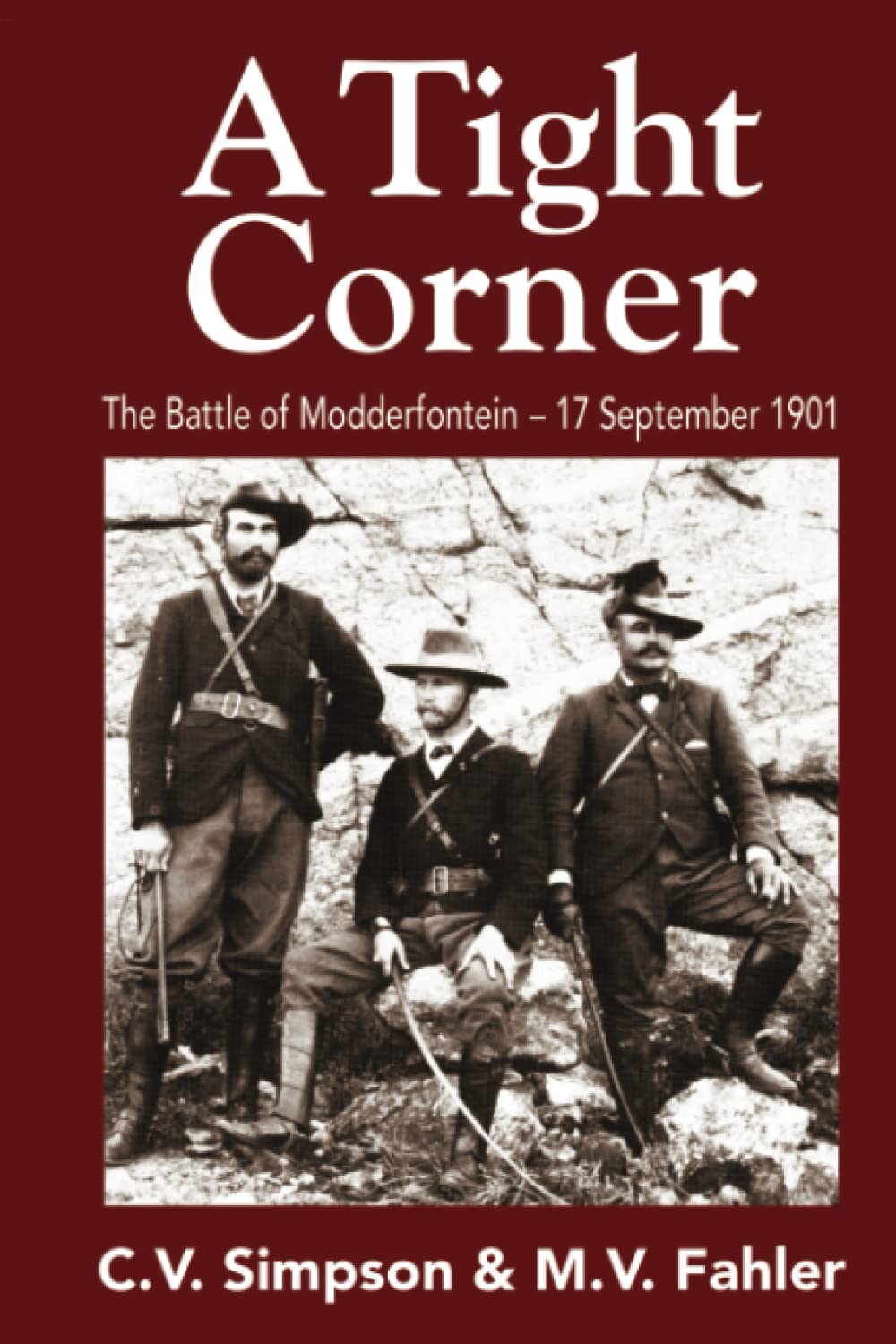 A Tight Corner: The Battle of Modderfontein Farm - 17 September 1901 ...